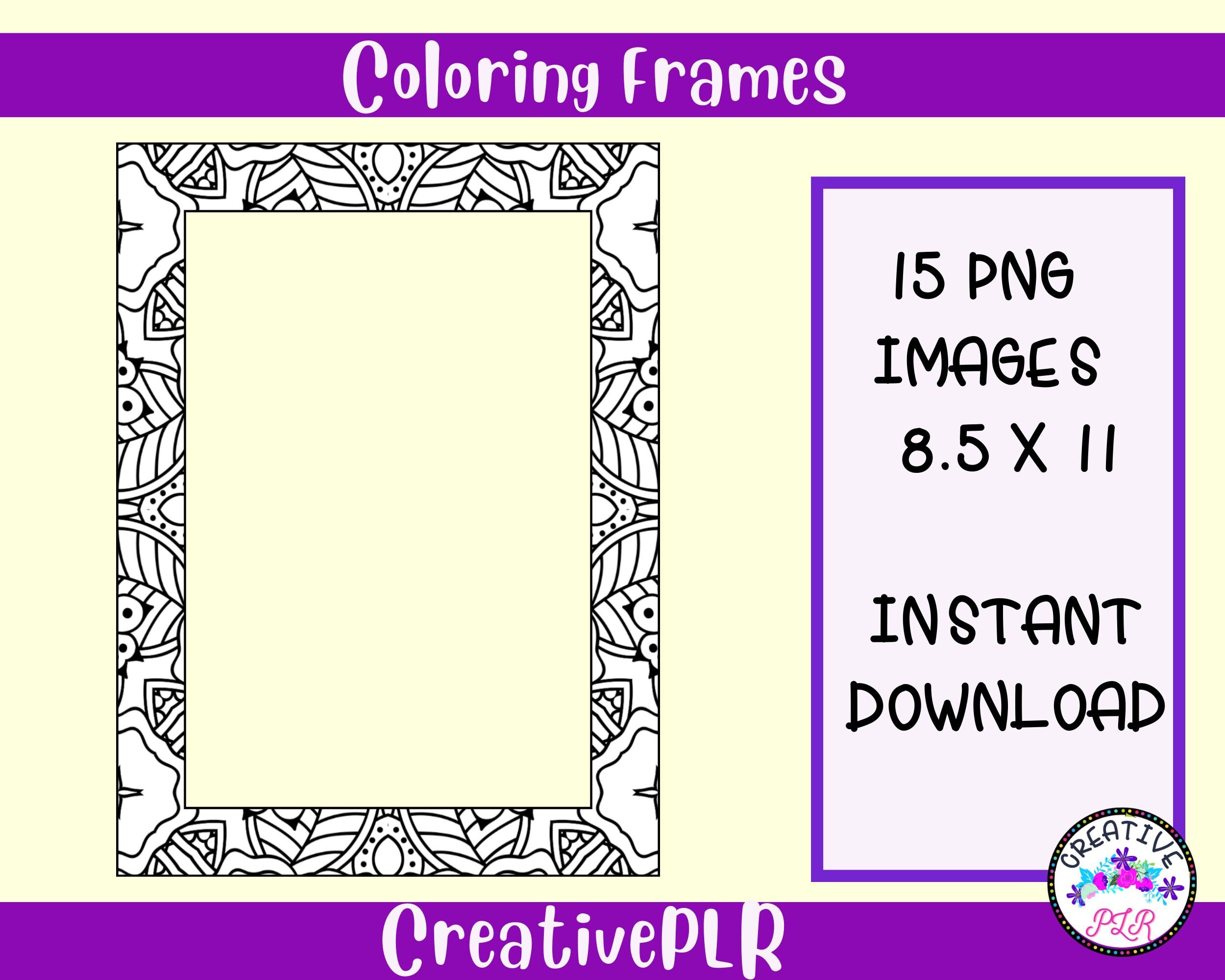 Coloring Frames Pack 1 | 15 Printable Coloring Pages | Coloring Pages ...