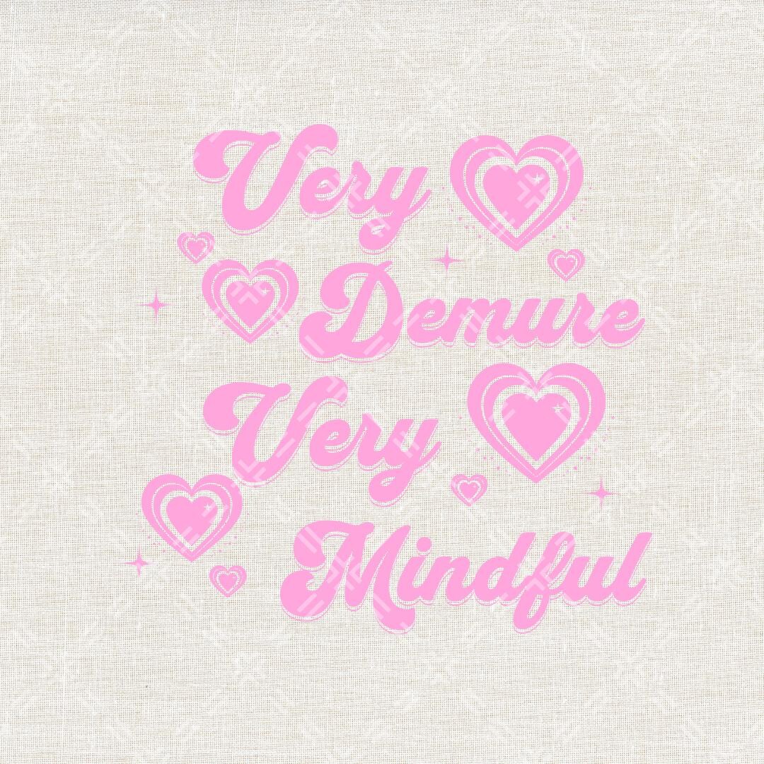 Very Demure Png, Very Mindful Png, Very Cutesy Png, Very Demure Shirt ...