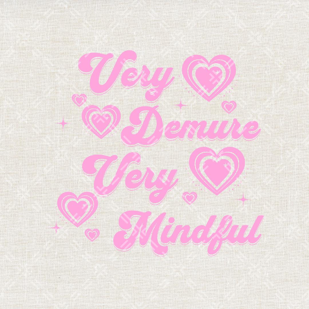Very Demure Png, Very Mindful Png, Very Cutesy Png, Very Demure Shirt ...