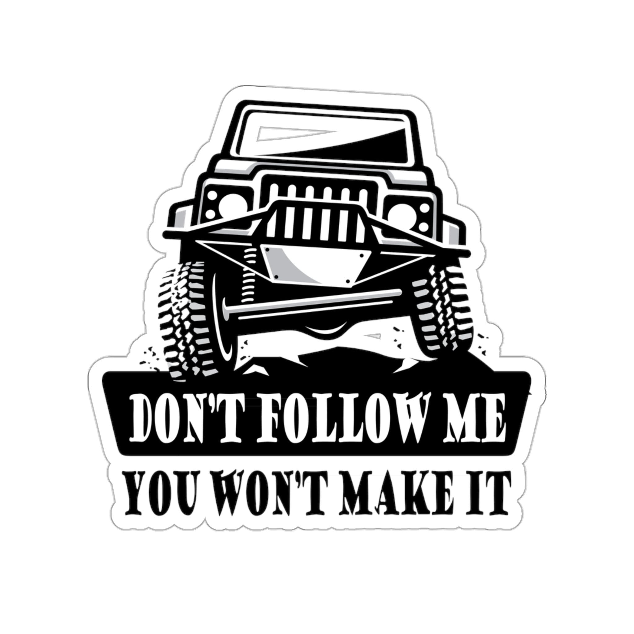 Don't Follow Me Sticker - Etsy