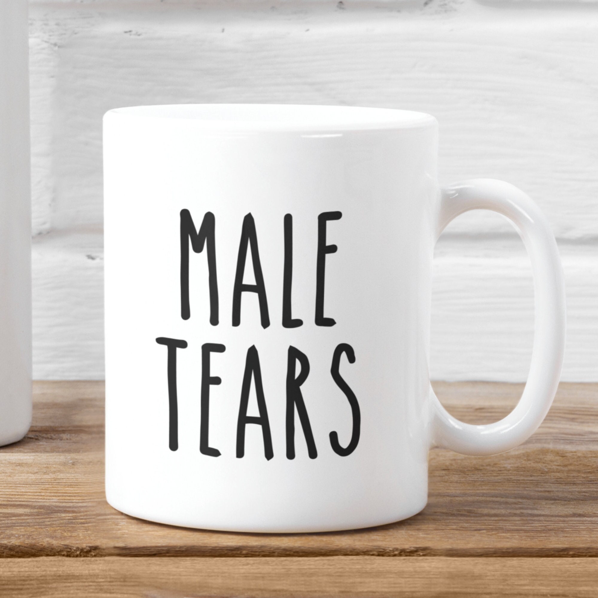 Male Tears Mug Rae Dunn Parody - Etsy