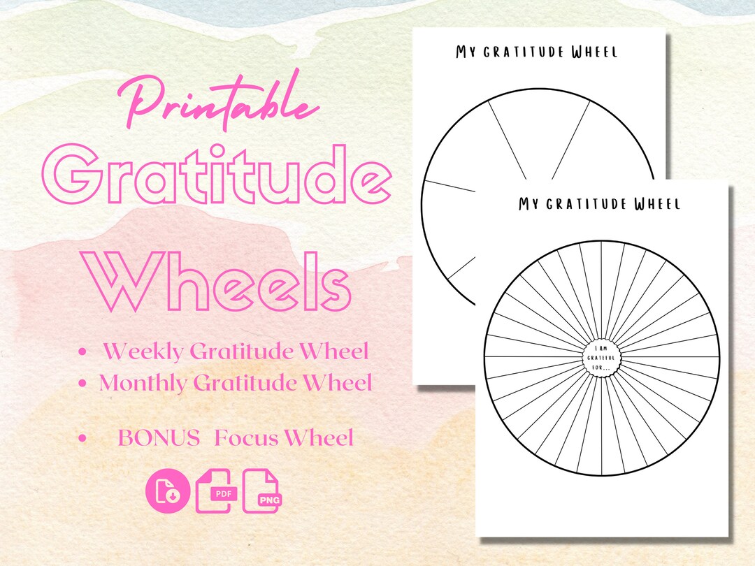 Printable Gratitude Wheels, Focus Wheel, Gratitude Journal Inserts ...