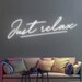 Custom Neon Sign Neon Sign Light Just Relax Neon Sign - Etsy
