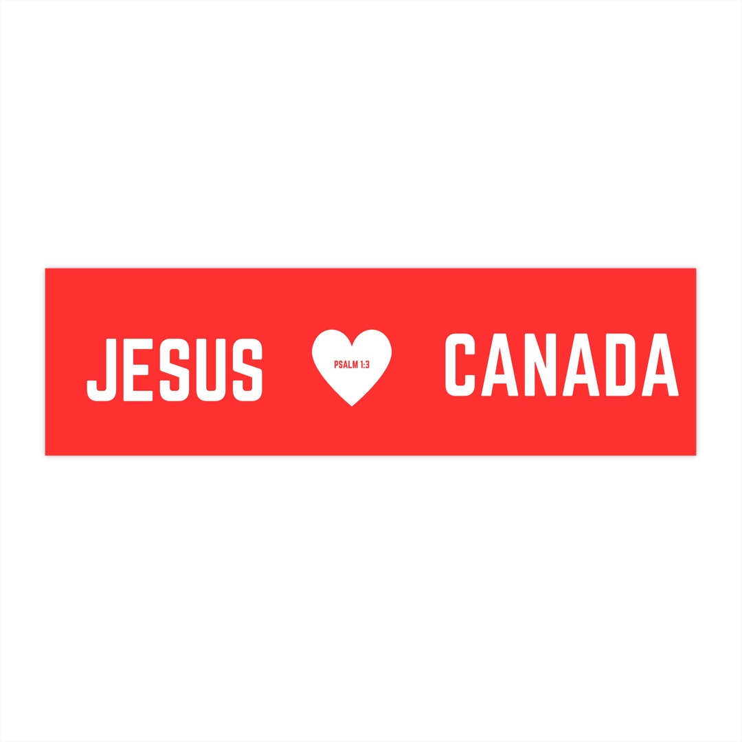 Jesus Loves Canada Bumper Sticker - Etsy