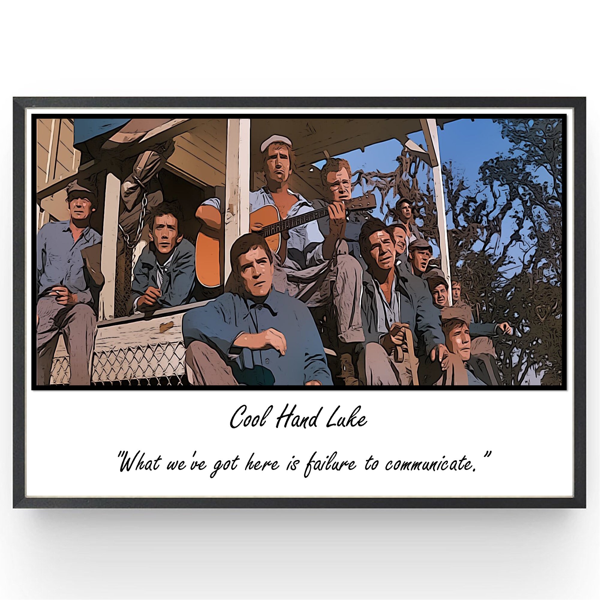 Failure To Communicate Cool Hand Luke