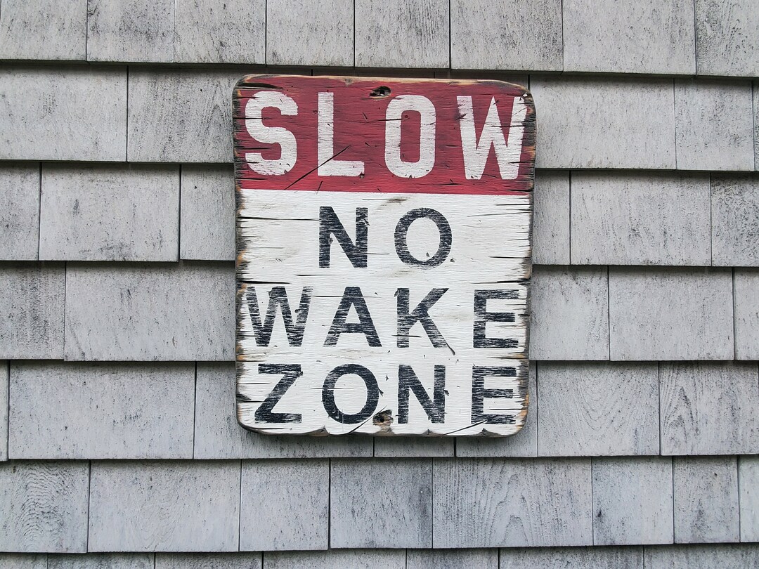 No Wake Zone Sign Weathered No Wake Zone Sign No Wake Zone - Etsy
