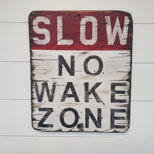 No Wake Zone Sign Weathered No Wake Zone Sign No Wake Zone - Etsy