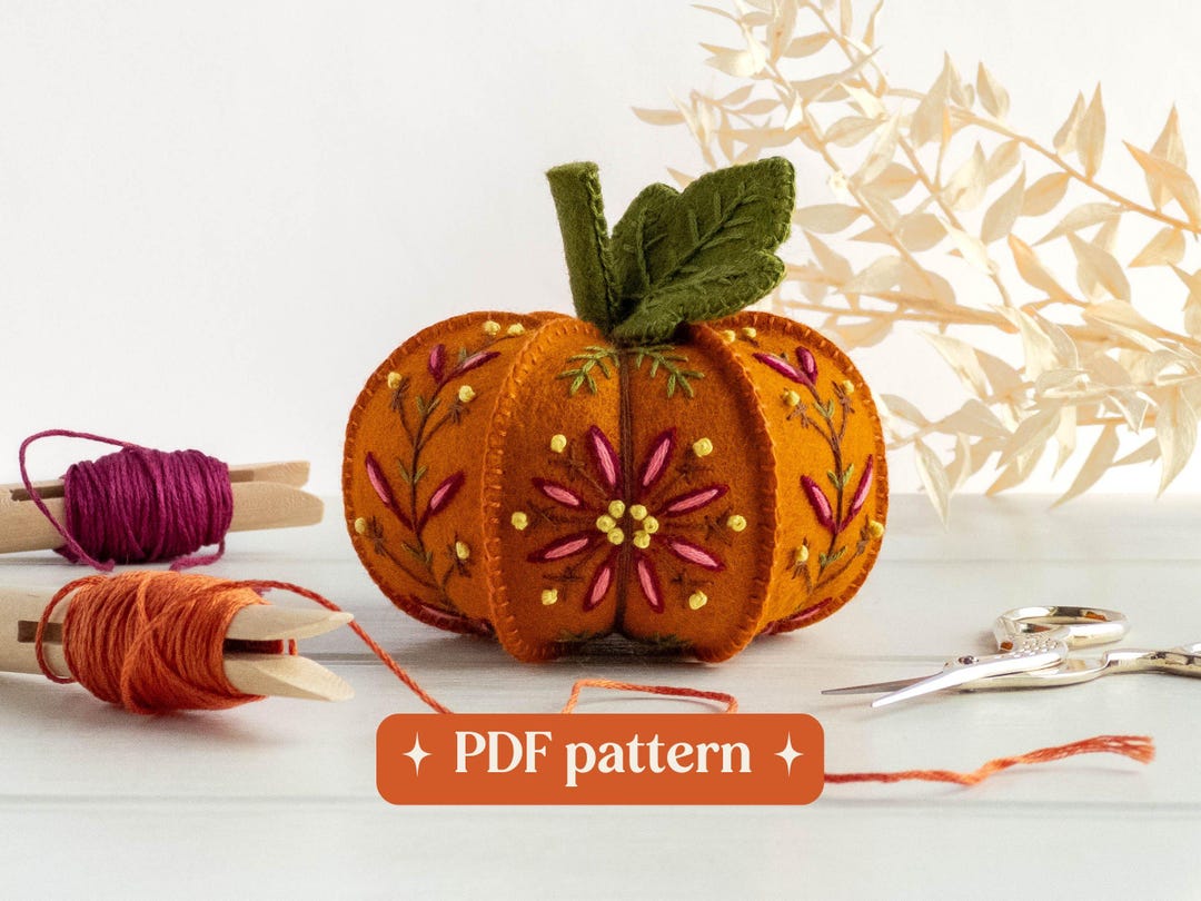 Felt Pumpkin Embroidery Pattern, ‘amber Glow’ DIY Floral Ornament or ...