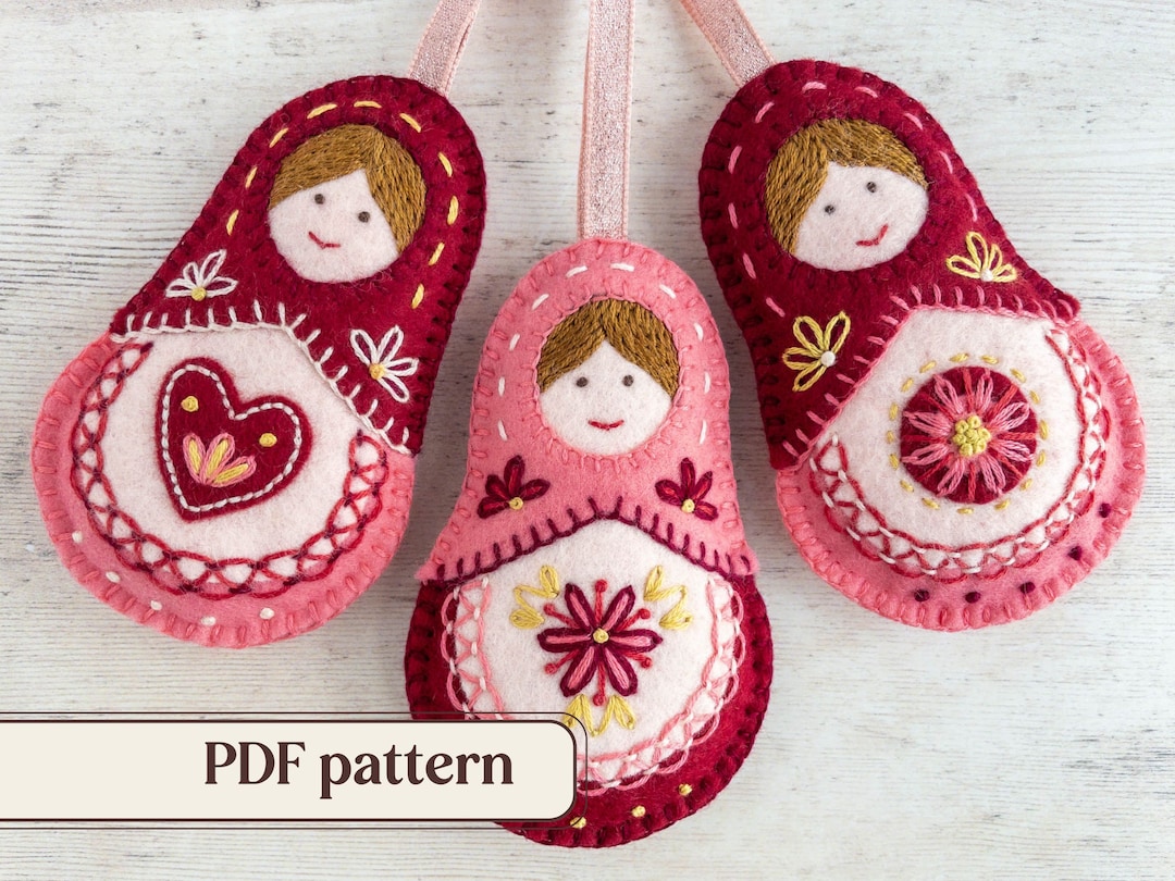 Felt Matryoshka Dolls Pattern, DIY Valentine’s Ornaments, Folk Art Doll ...