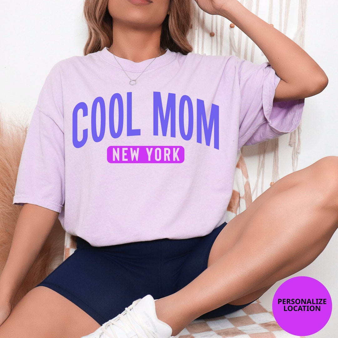 Cool Mom T-shirt, Mother's Day Gift, Personalized Gifts for Mom, Cool ...