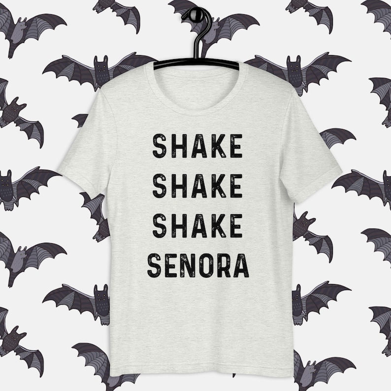 Shake Shake Shake Señora T-shirt, Halloween T-shirt, Halloween Shirt ...