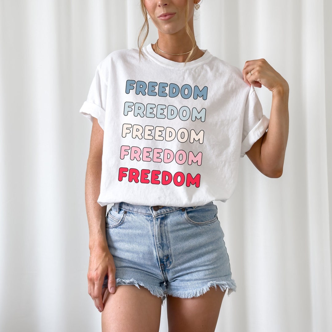 4th of July Shirt, Freedom T-shirt, Women's Trendy T-shirt, Patriotic ...