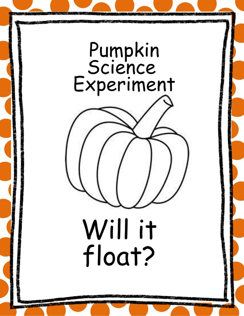 Printable Pumpkin Experiment - 5 Pages Pumplin Science Experiment - K-5 ...