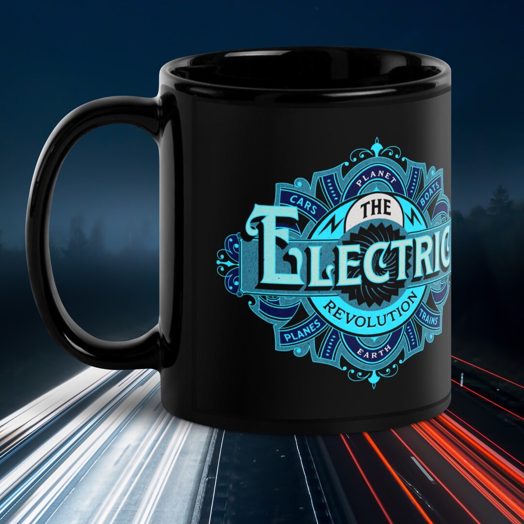 Electric Vehicle Coffee Mug, the Electric Revolution, Black Ceramic ...