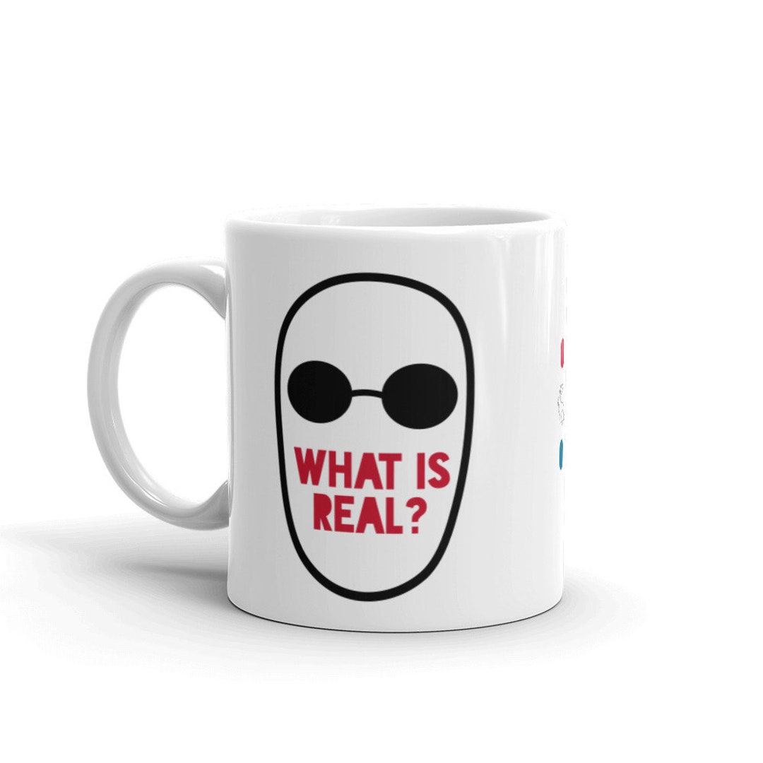 Matrix Inspired Mug, Neo Matrix, What is Real Ceramic Mug, Wake up Mug ...