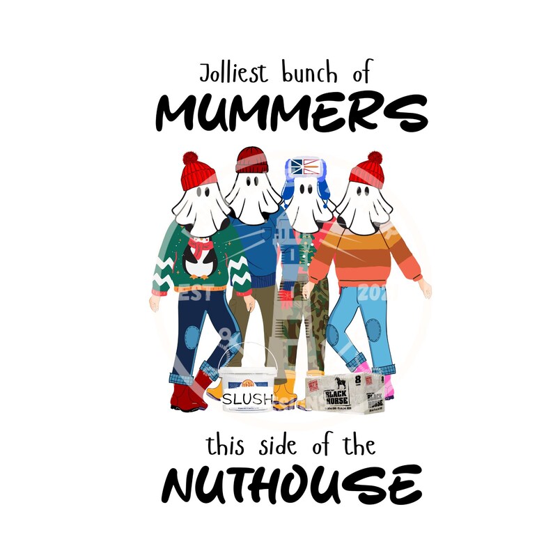 Jolliest Bunch of Mummers This Side of the Nuthouse - Etsy