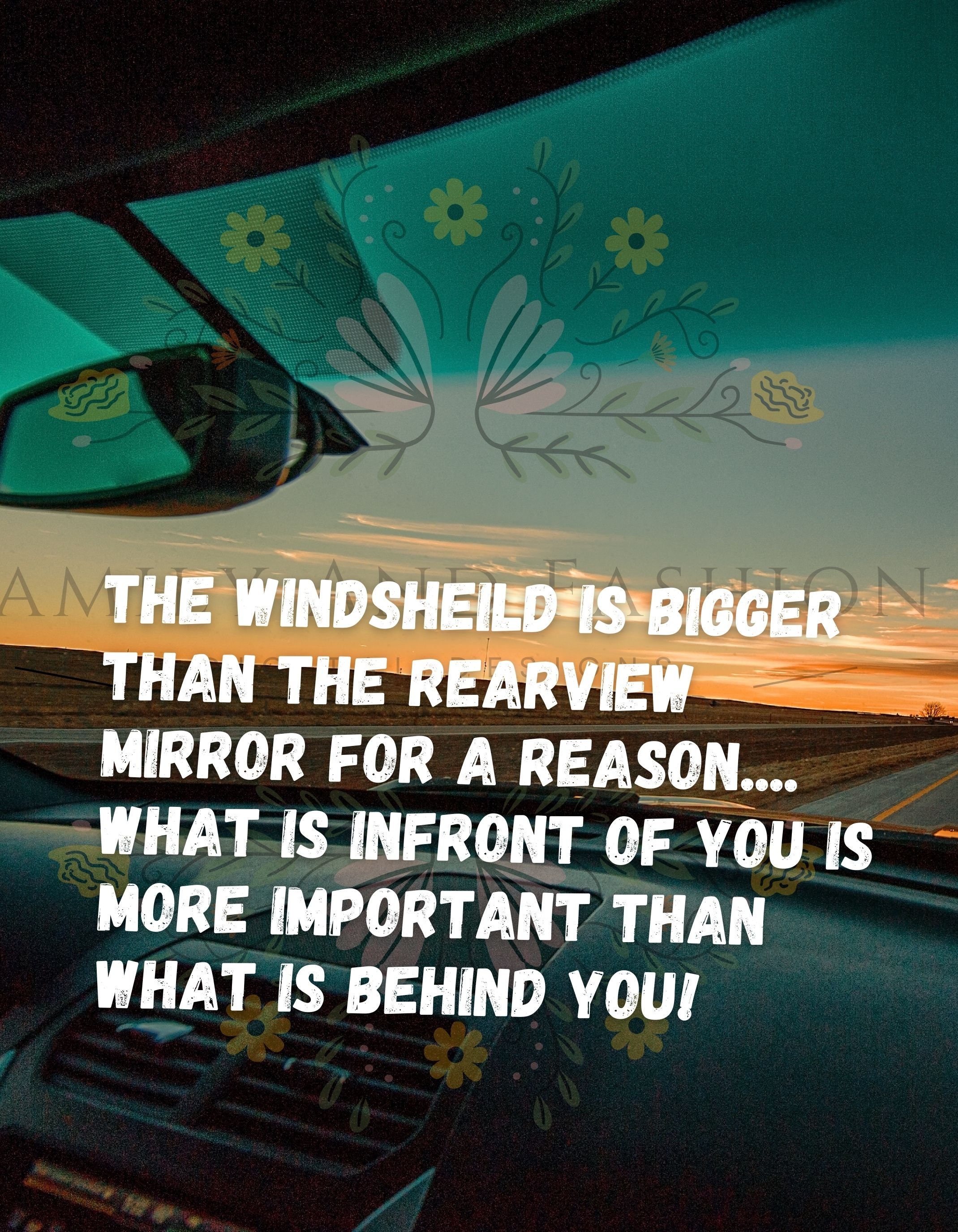 Windshield is Bigger Than the Rearview Mirror for a Reason ...