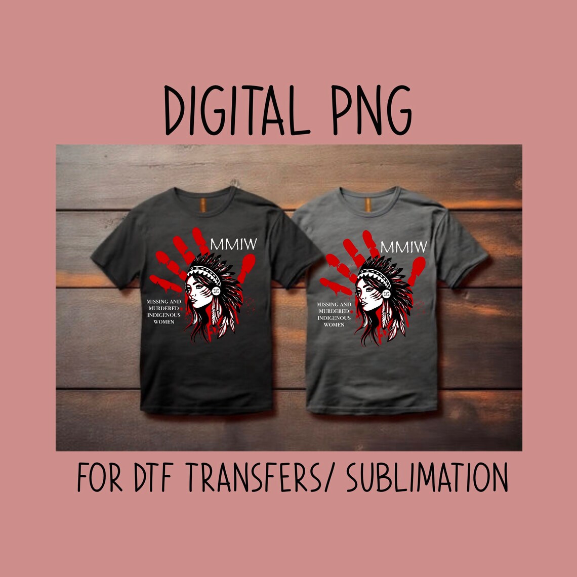 MMIW PNG Shirt Design - Etsy