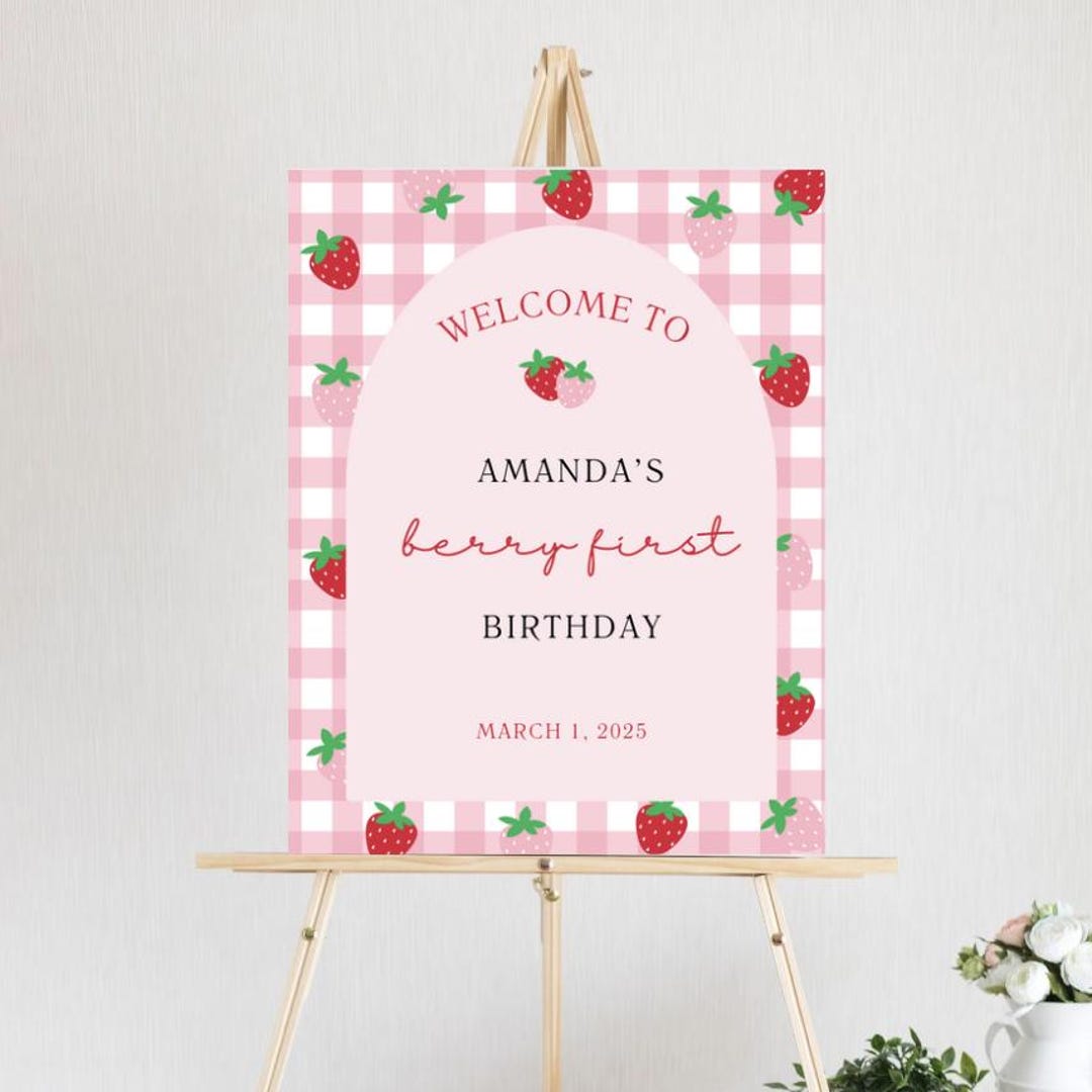 Strawberry 1st Birthday Welcome Sign, Editable Canva Template (digital ...