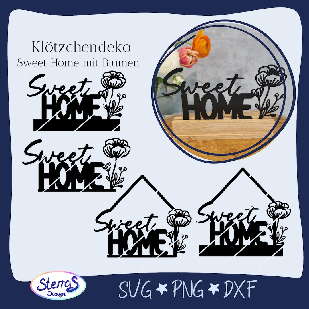 Plotter File Laser File Sweet Home Lettering Flowers Block Decoration ...