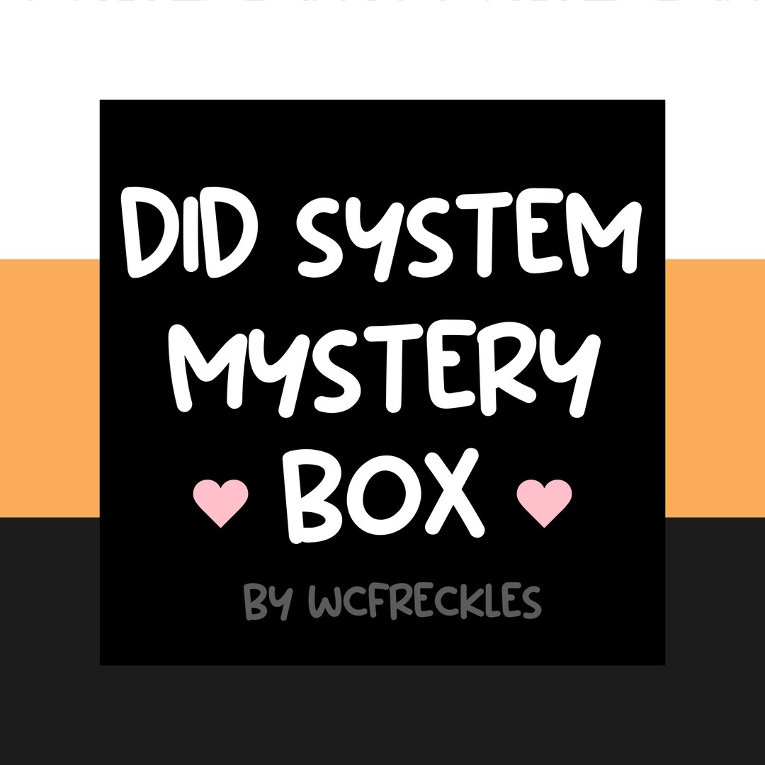 DID SYSTEM Mystery Box OSDD Plural Dissociative Identity Disorder Box ...
