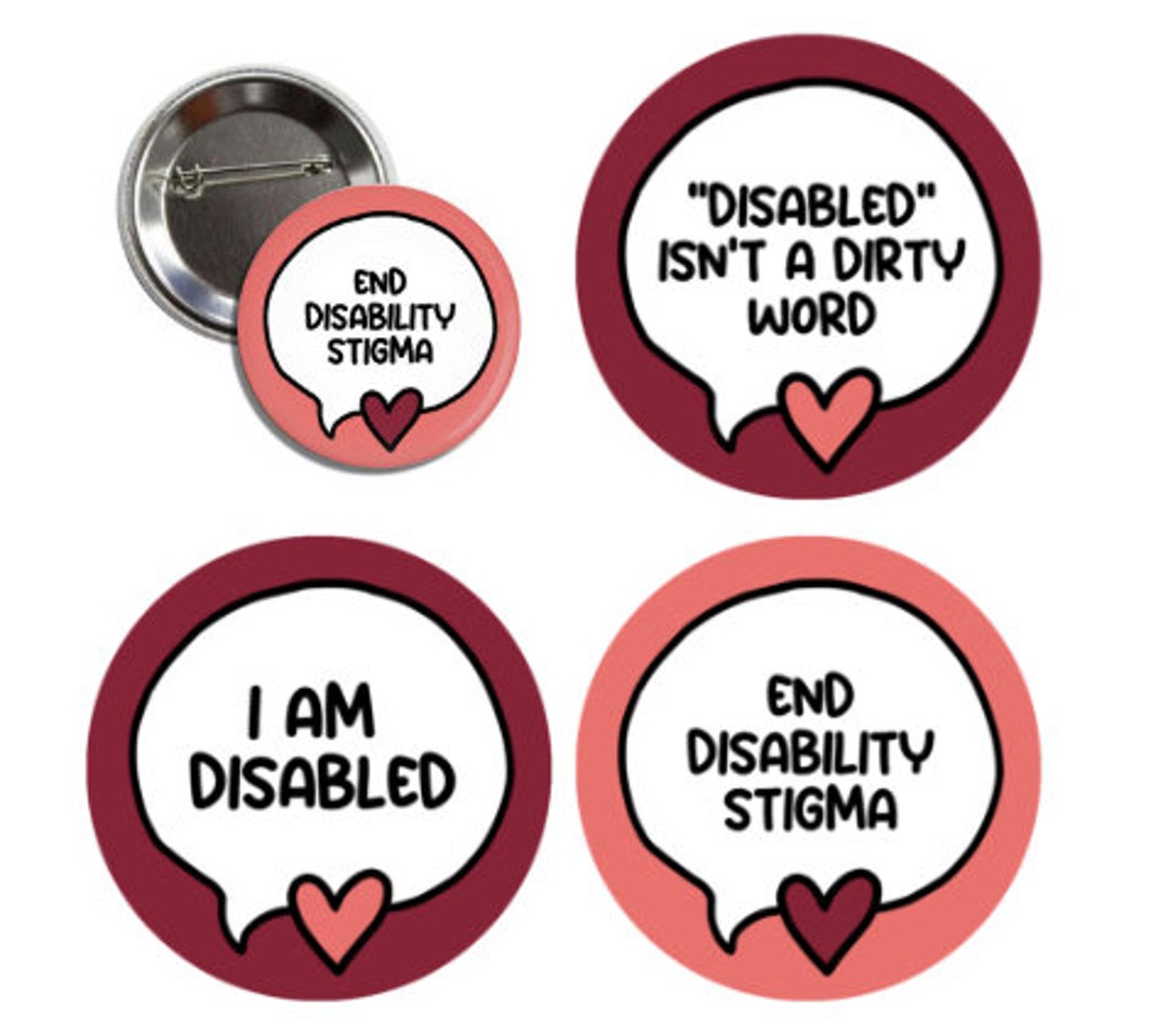Disability Pins Pack Disabled Pinback Button Set I Am Disabled, End ...