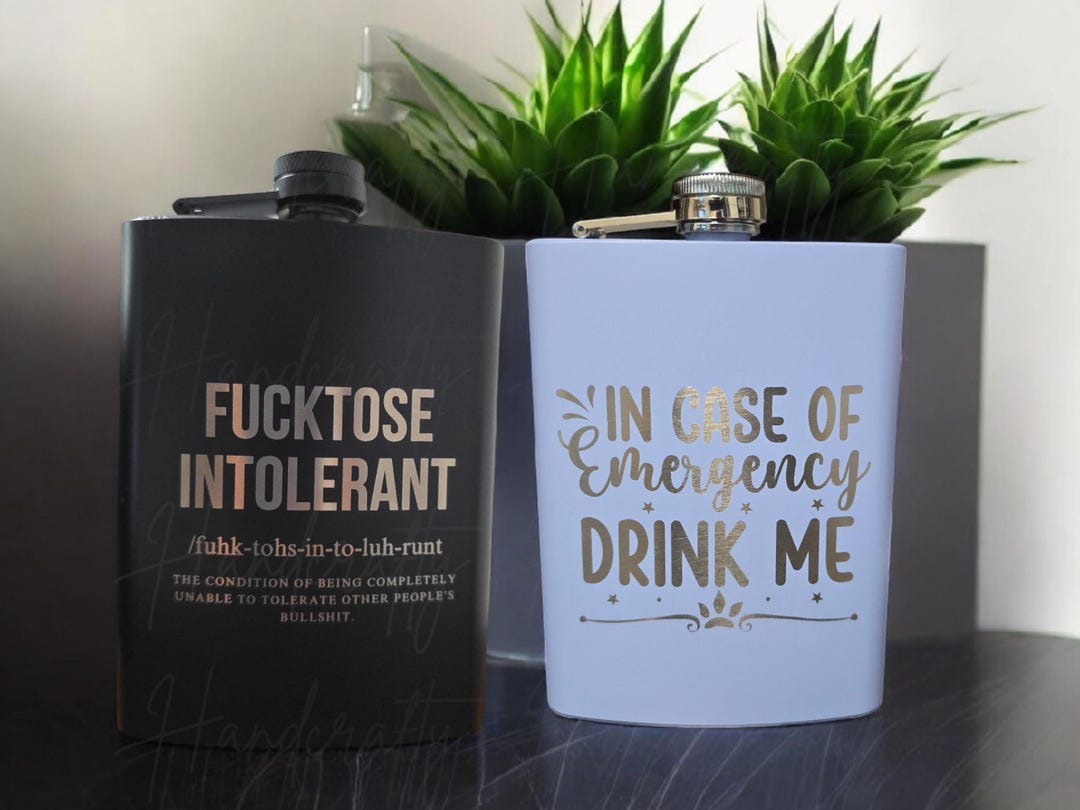 Funny Adult Humor Laser Engraved Stainless Steel 8oz Flask, Sarcastic ...