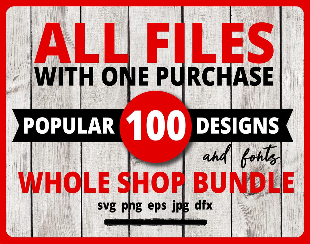 All Files in Shop Svg, Mega Svg Bundle, Entire Shop Svg Bundle, T-shirt ...