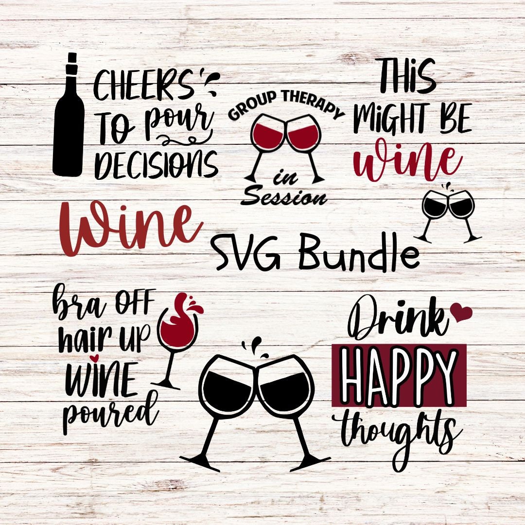Wine Svg Bundle, Wine Png Bundle, Svg Files, Png Files, Cricut Cut ...