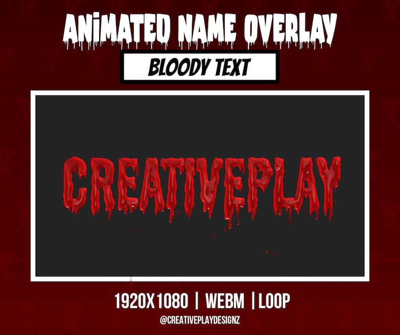 Custom Animated Bloody Name Overlay – 10s WEBM for OBS, Twitch, Youtube ...