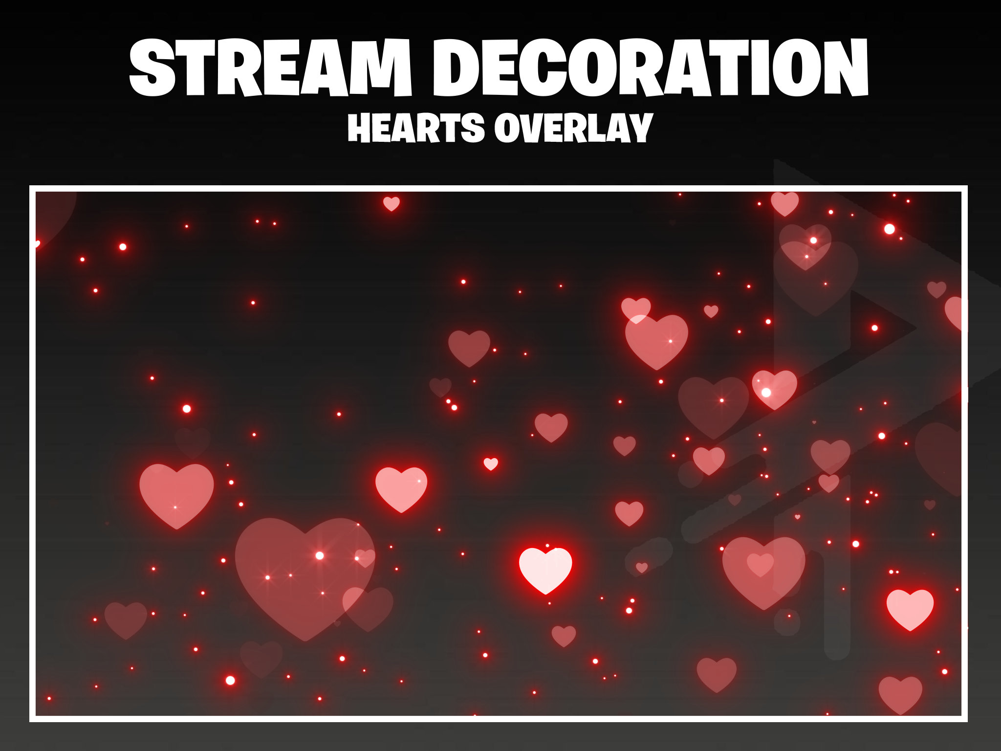 Animated Stream Decorations Heart Overlay Valentines Overlay for Twitch ...