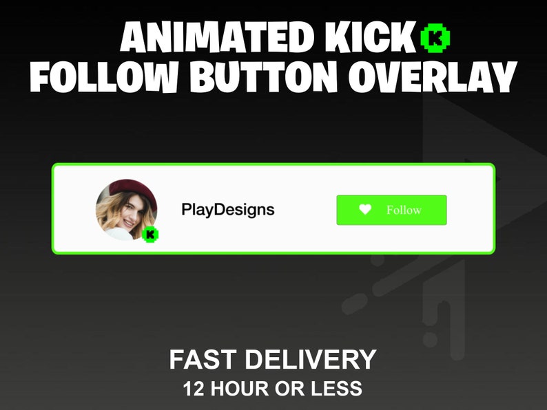 Custom Animated Kick Follow Button Overlay for Streaming, Videos - Etsy
