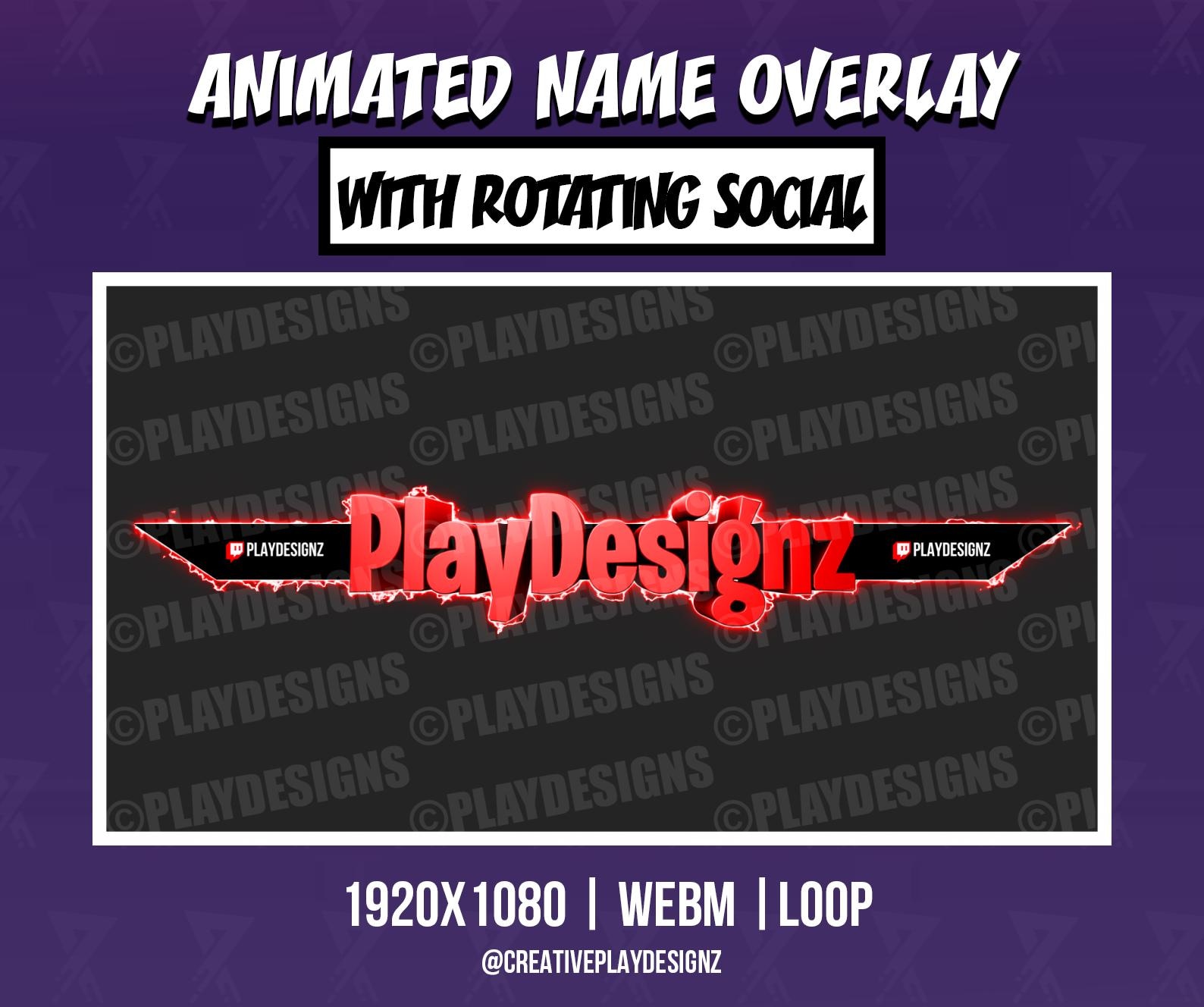 Custom Animated Name Overlay W/ Rotating Socials | Twitch Tiktok ...
