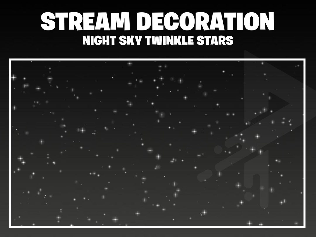 Night Sky Twinkle Stars Animated Stream Overlay (webm File) - Etsy