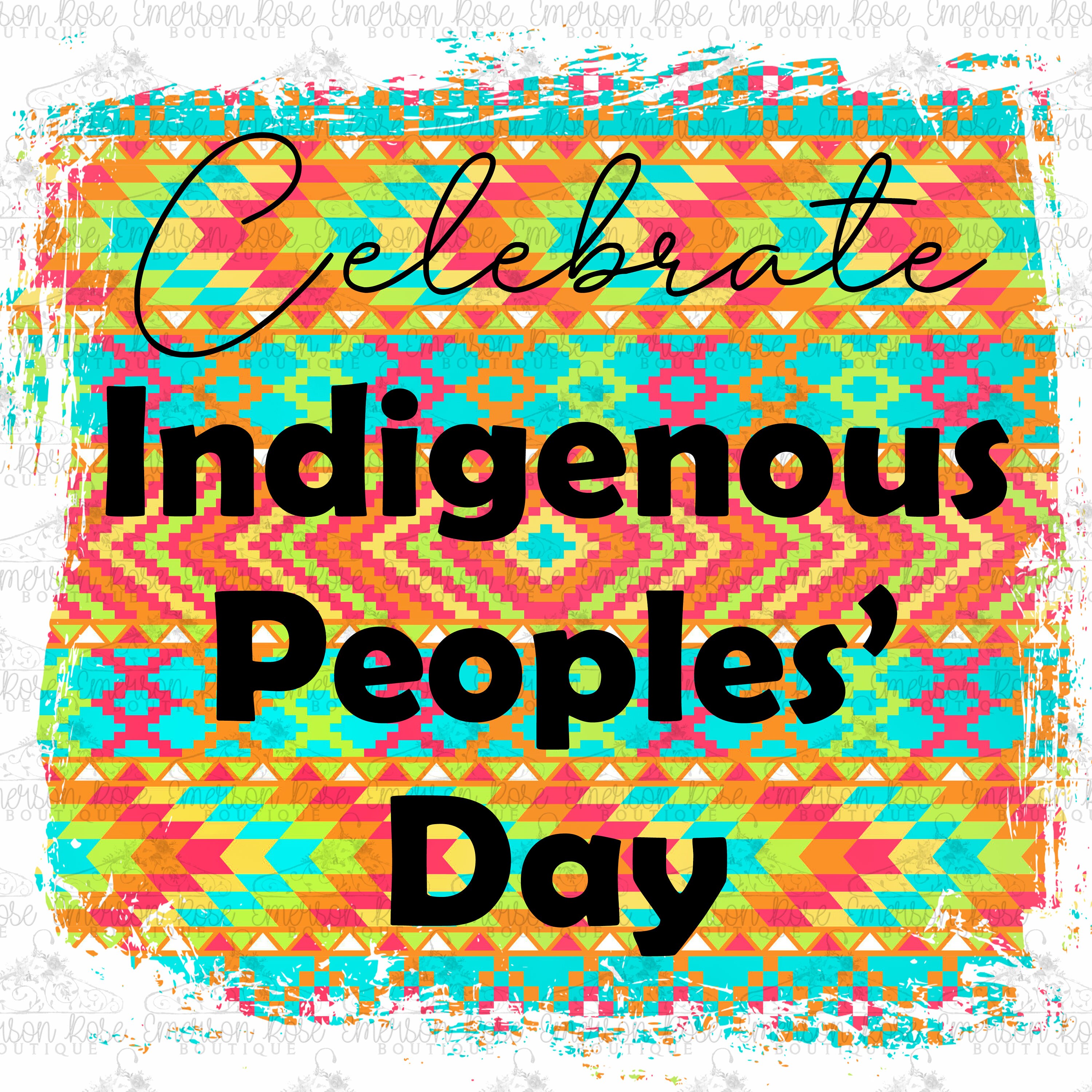 Celebrate Indigenous Peoples' Day - IPD - Sublimation - Digital - PNG ...