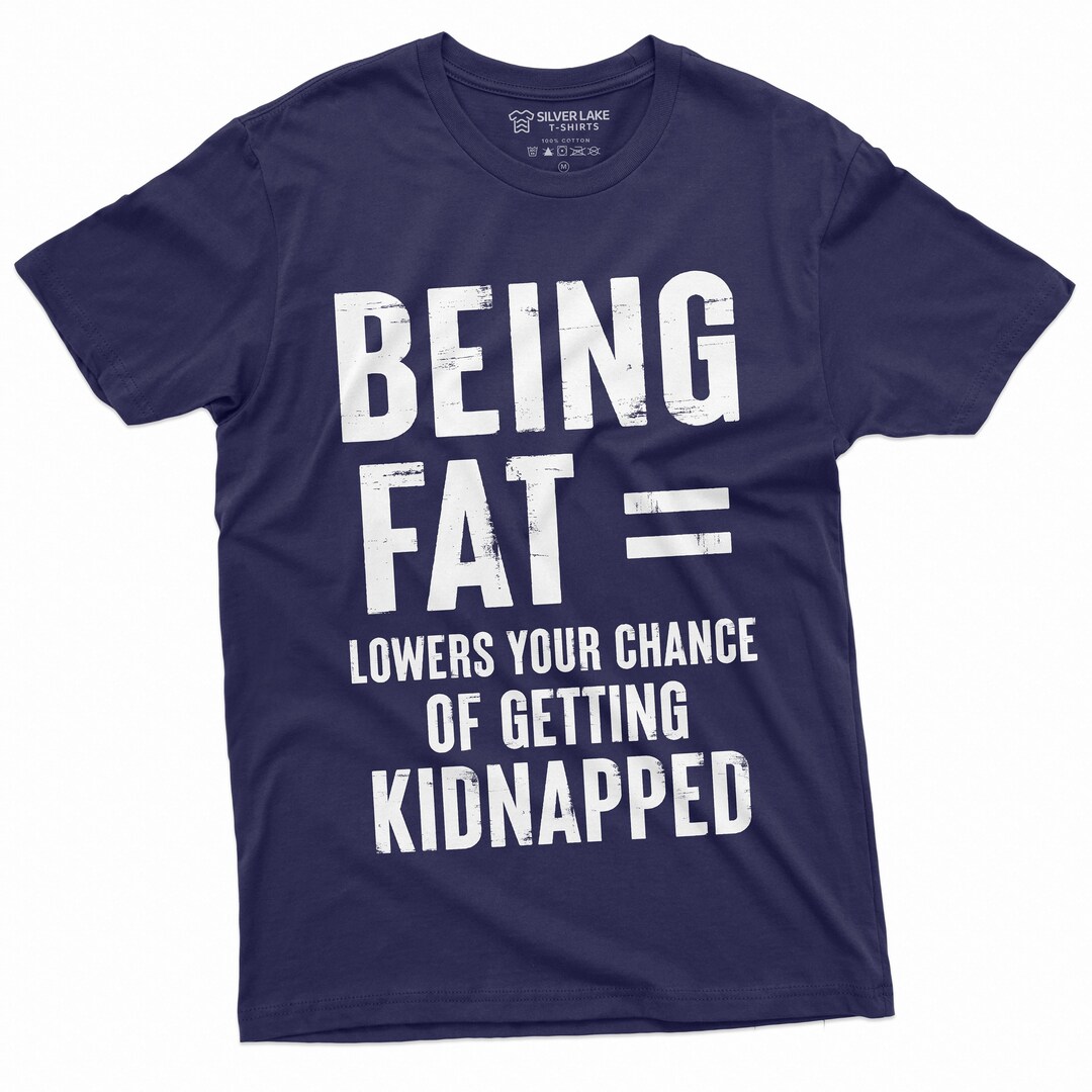 Mens Sarcastic Being Fat Tshirt Funny Overweight Food Lover Gift ...