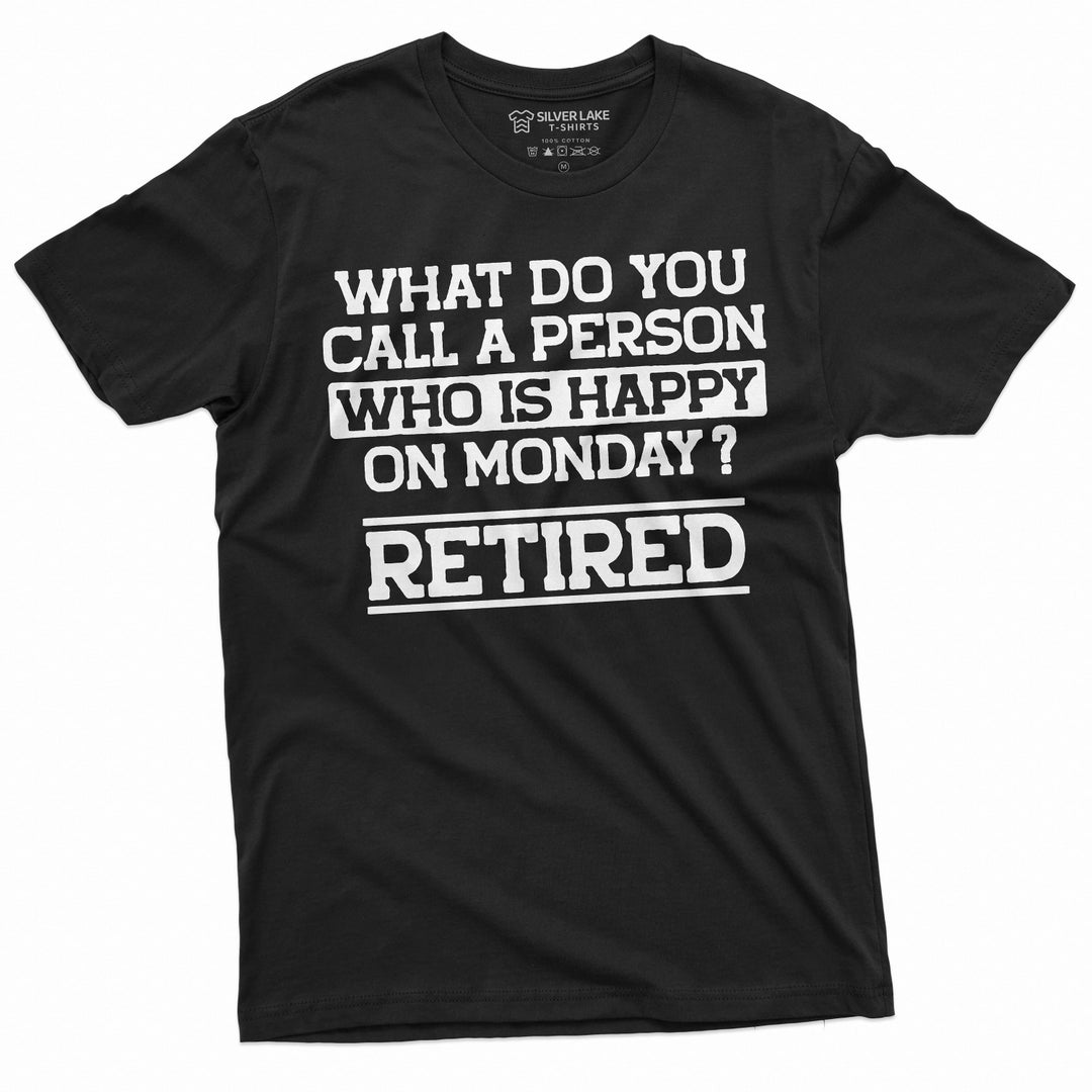 Funny Retirement Shirt Retirement Party Tee Sarcastic Saying Shirt ...