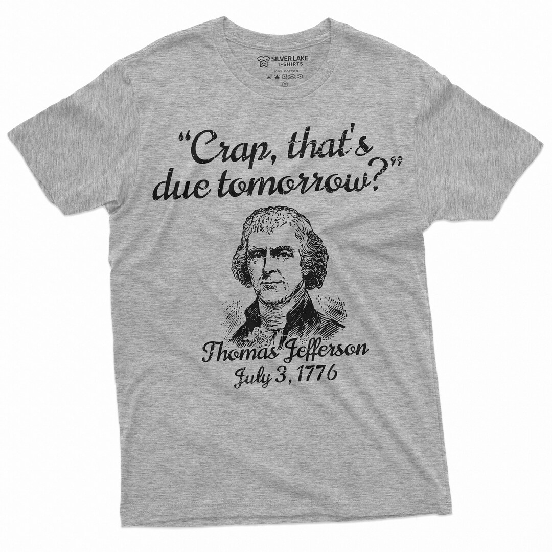 Thomas Jefferson Shirt 1776 USA History Patriotic Tee 4th of July Shirt ...