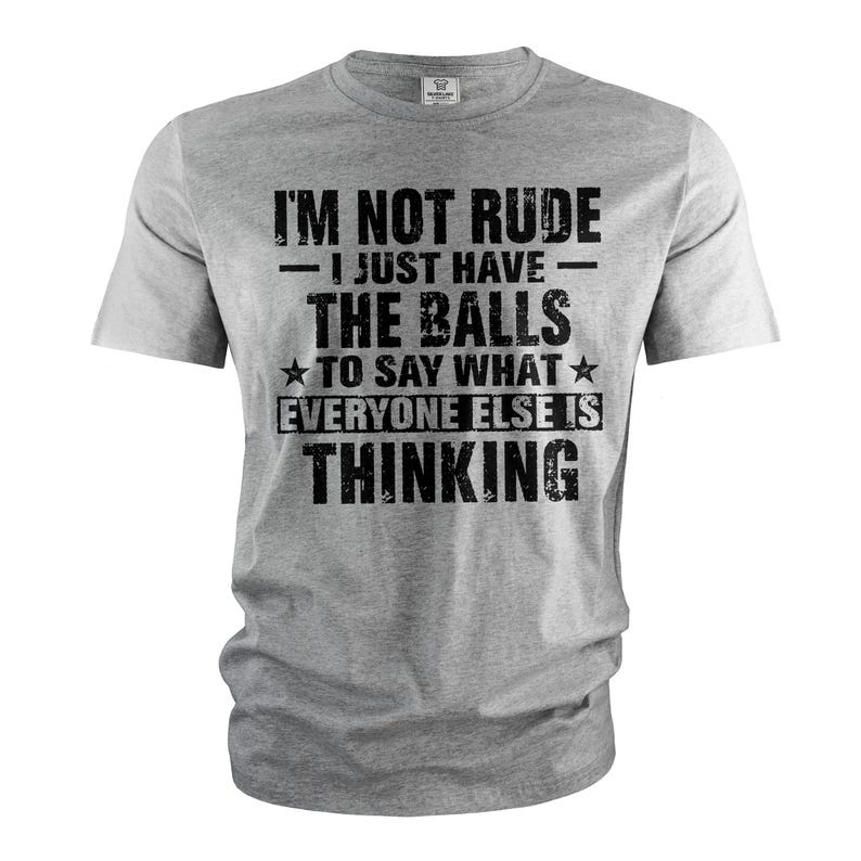 Men's I Am Not Rude T-shirt Funny Saying Tee Humor Humorous Gift for ...
