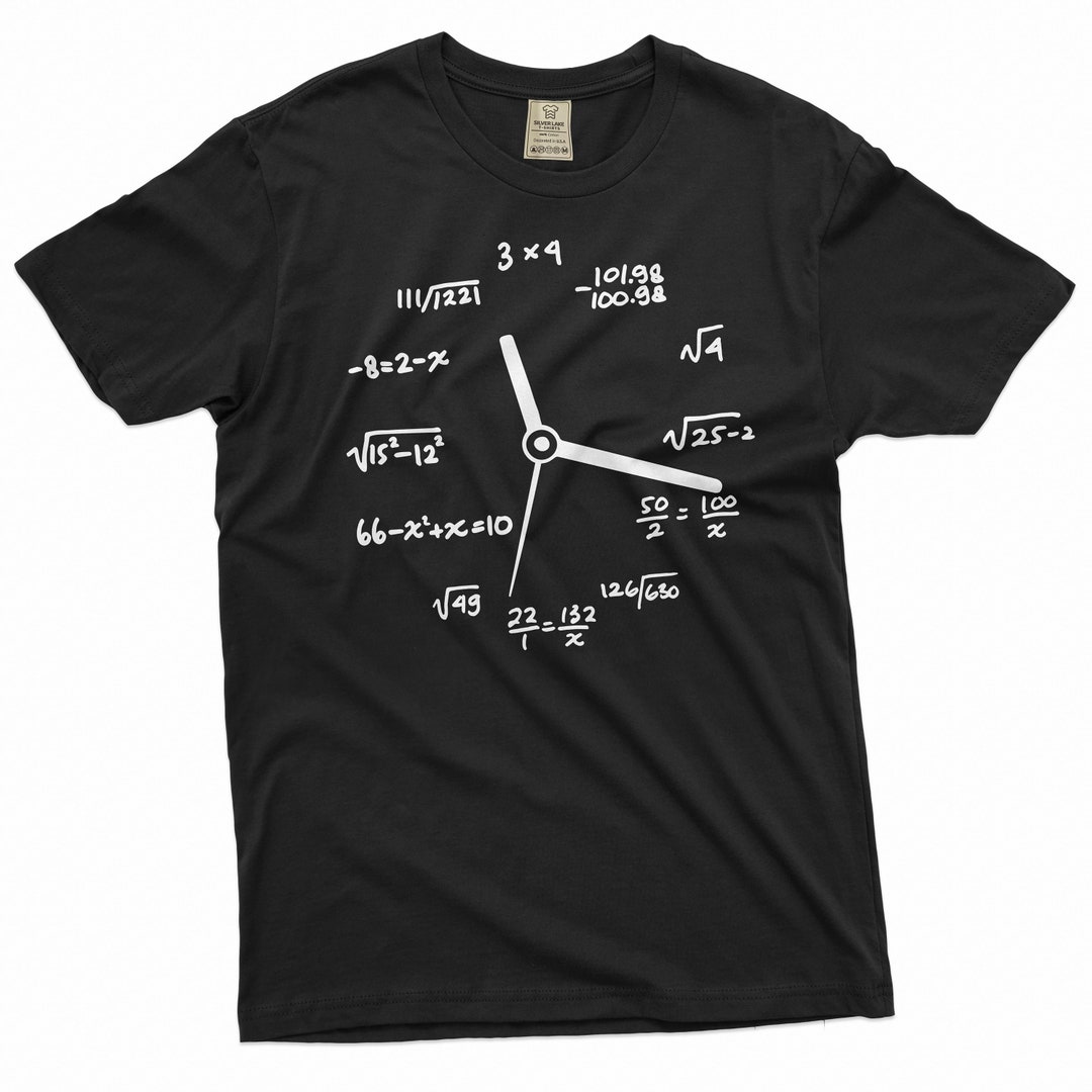 Math Clock Shirt Funny Math Shirt Math Gifts Mathematics Funny Shirt ...