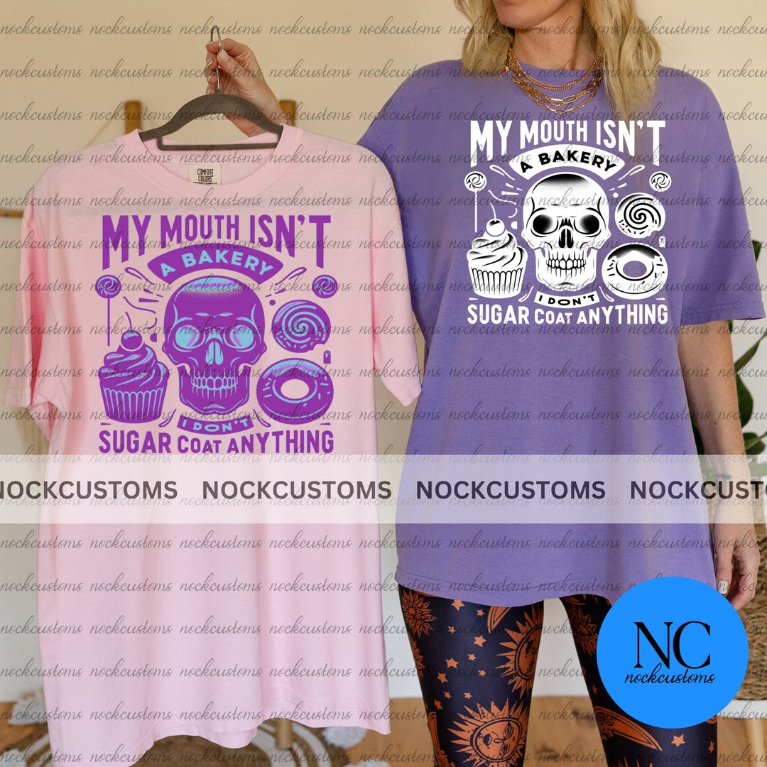 14 Digital Download Funny Sarcastic My Mouth Isn't A Bakery PNG Funny ...