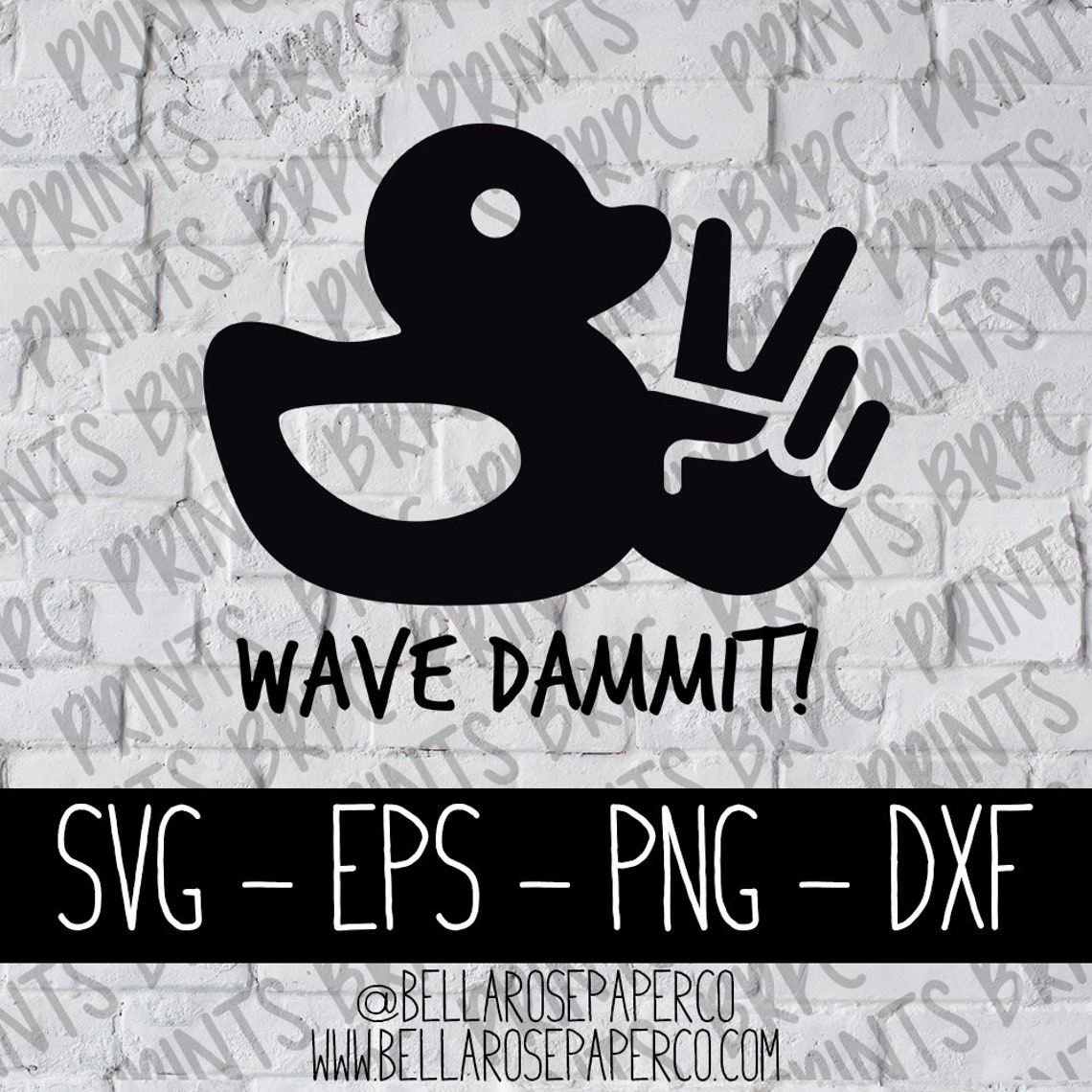 Wave Dammit SVG, Svg Eps Dxf Png, SVG Bundle, for Silhouette, for ...