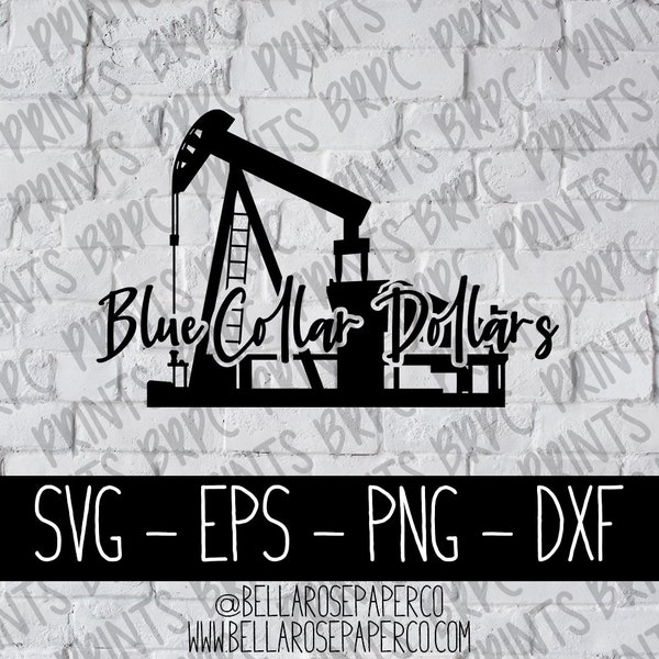 Blue Collar Dollars Svg - Etsy