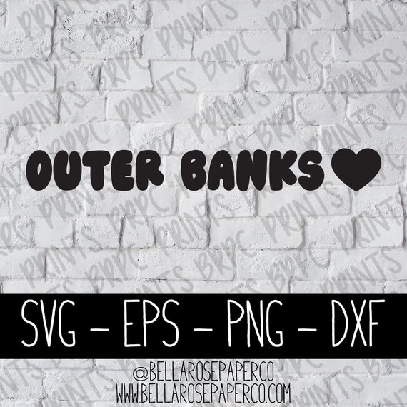 Outer Banks SVG Svg Eps Dxf Png SVG Bundle for Silhouette - Etsy