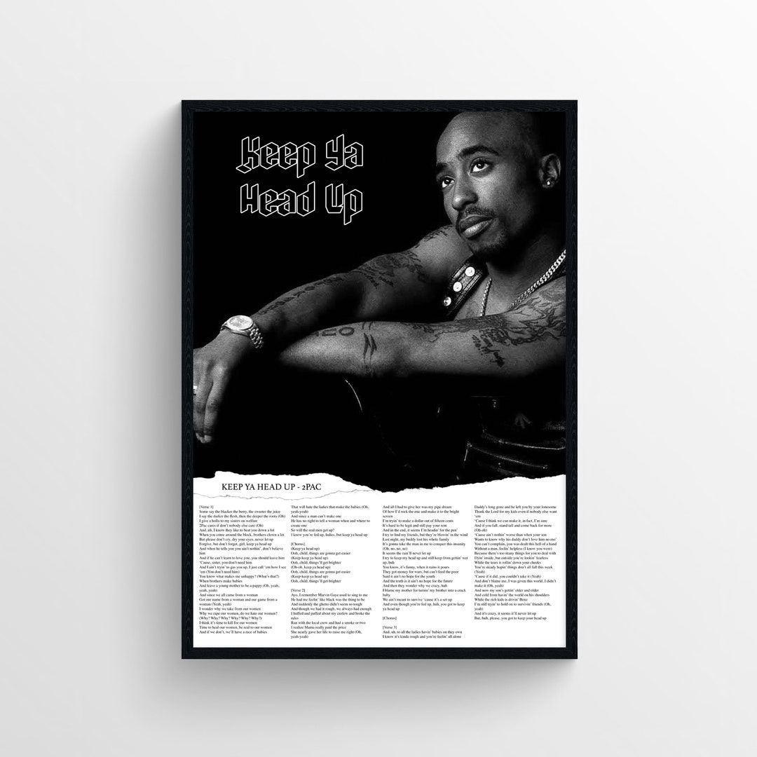 2pac - Keep Ya Head up Lyric Poster [DIGITAL DOWNLOAD] - Home Decor ...