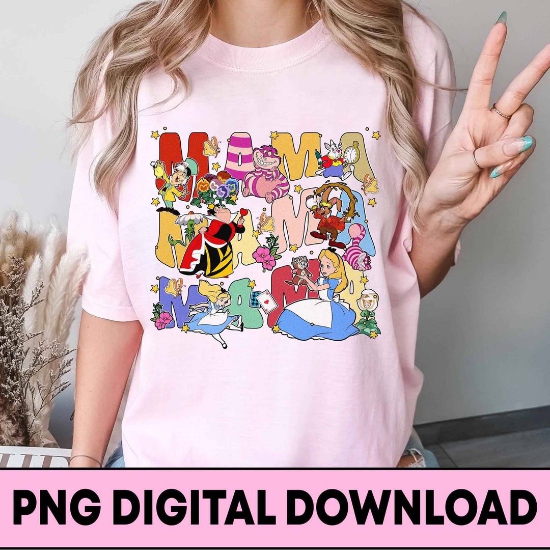 Disneyland Mama Alice in Wonderland Png Alice in Wonderland Mother Day ...