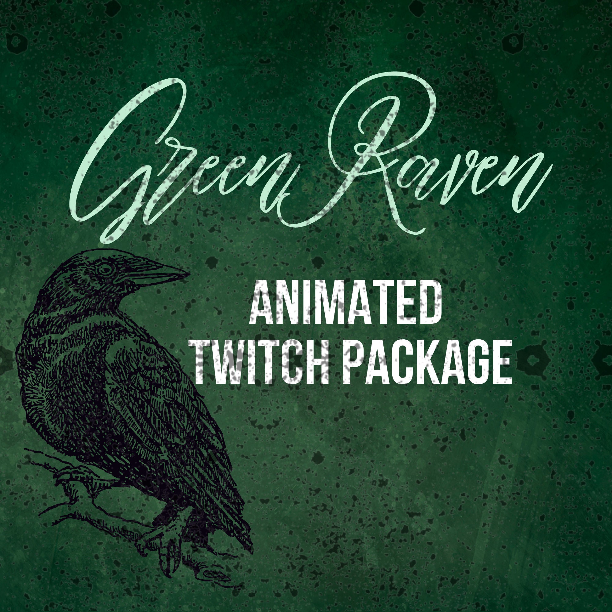 Twitch Animated Green Raven Stream Package (includes, 4 Animated/static ...