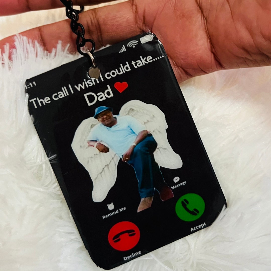 Personalized the Call I Wish I Could Take Keychain! - Etsy