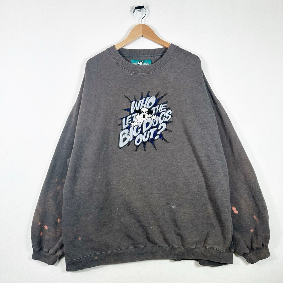 Vintage 90s Big Dogs Who Let the Big Dogs Out Heavy Embroidered Sweater ...