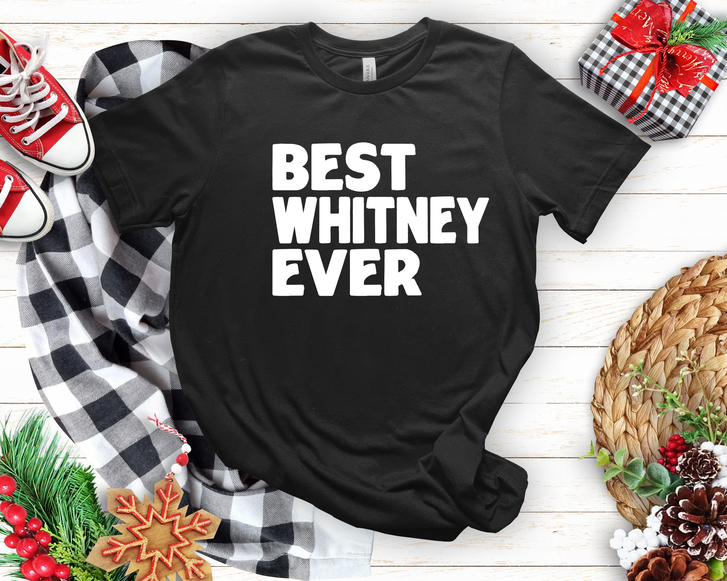 Best Whitney T-shirt, Funny Whitney Shirt, Whitney Gifts, Personalised ...